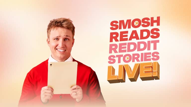 SMOSH Reads Reddit Stories Live! at Eventim Apollo on Sat, Jun 13, 2026 ...